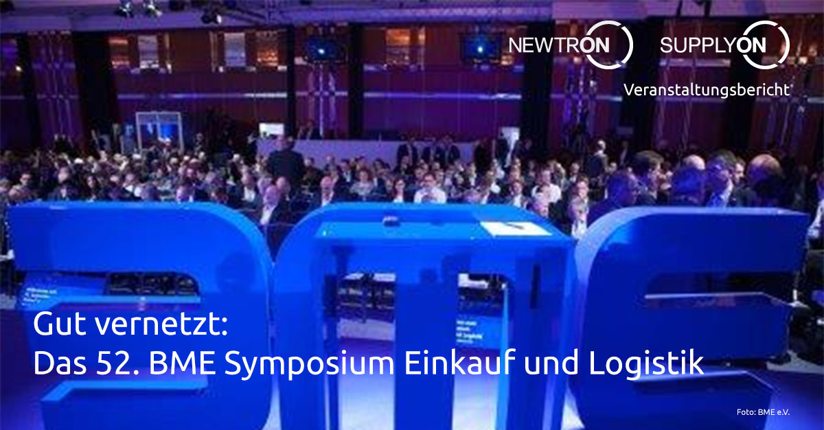 Gut vernetzt: Das 52. BME-Symposium Einkauf und Logistik - SupplyOn