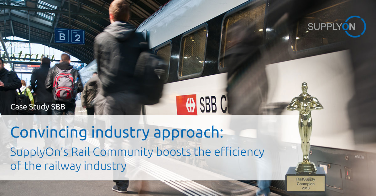 A convincing industry approach: SupplyOn’s Rail Community boosts the ...