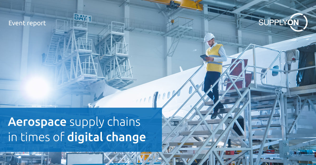 Aerospace supply chains in times of digital change - SupplyOn