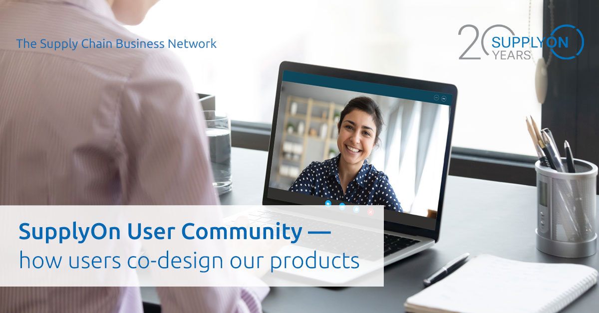 SupplyOn User Community — how users co-design our products* - SupplyOn