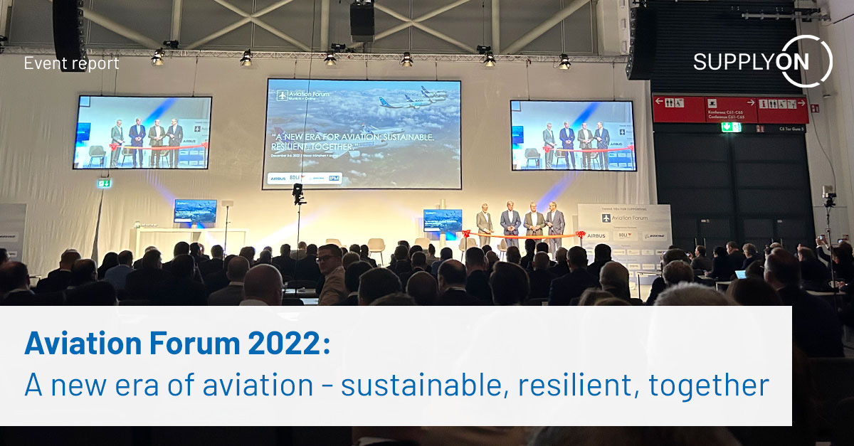 Aviation Forum 2022: A new era of aviation — sustainable, resilient, together - SupplyOn