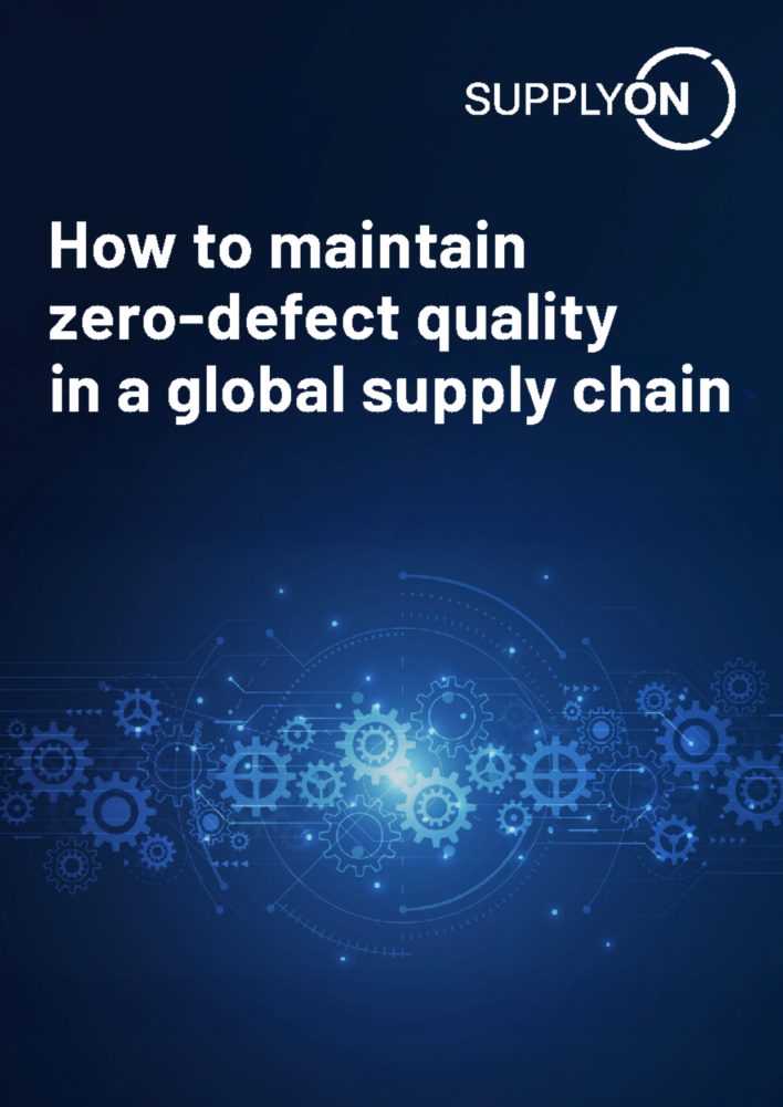 How to maintain zero-defect quality in a global supply chain - SupplyOn